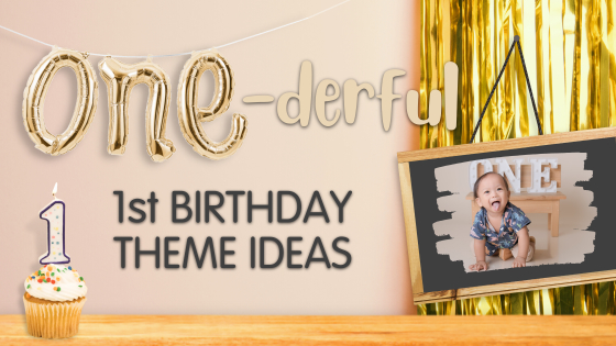 10 One-derful First Birthday Theme Ideas - Discount Party Supplies NZ